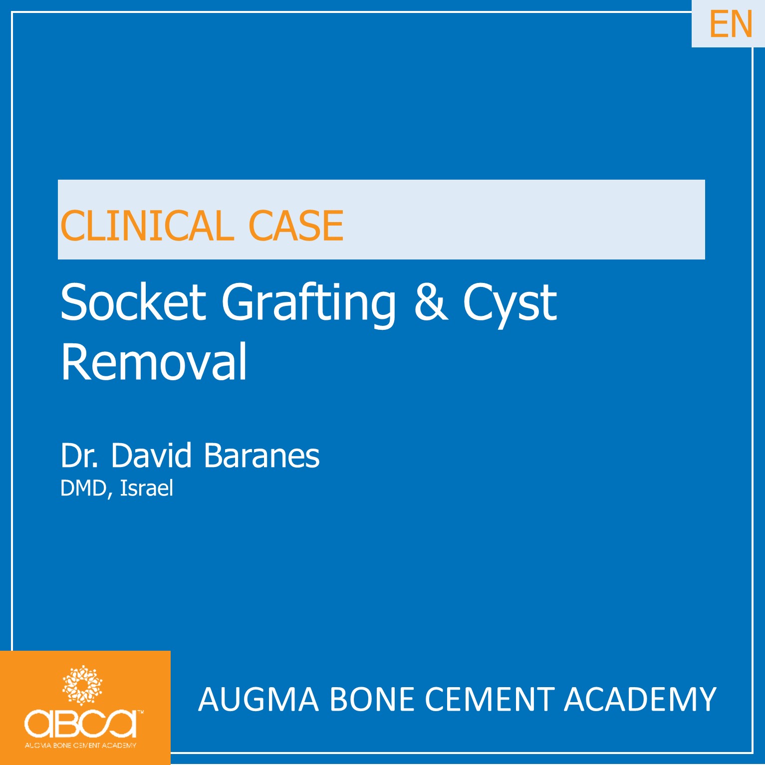 Socket Grafting & Cyst Removal - Augma Biomaterials